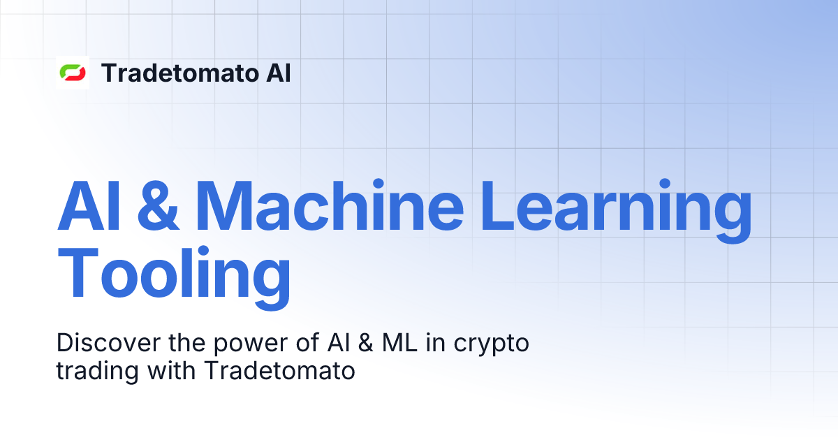 AI & Machine Learning Tooling | Tradetomato AI
